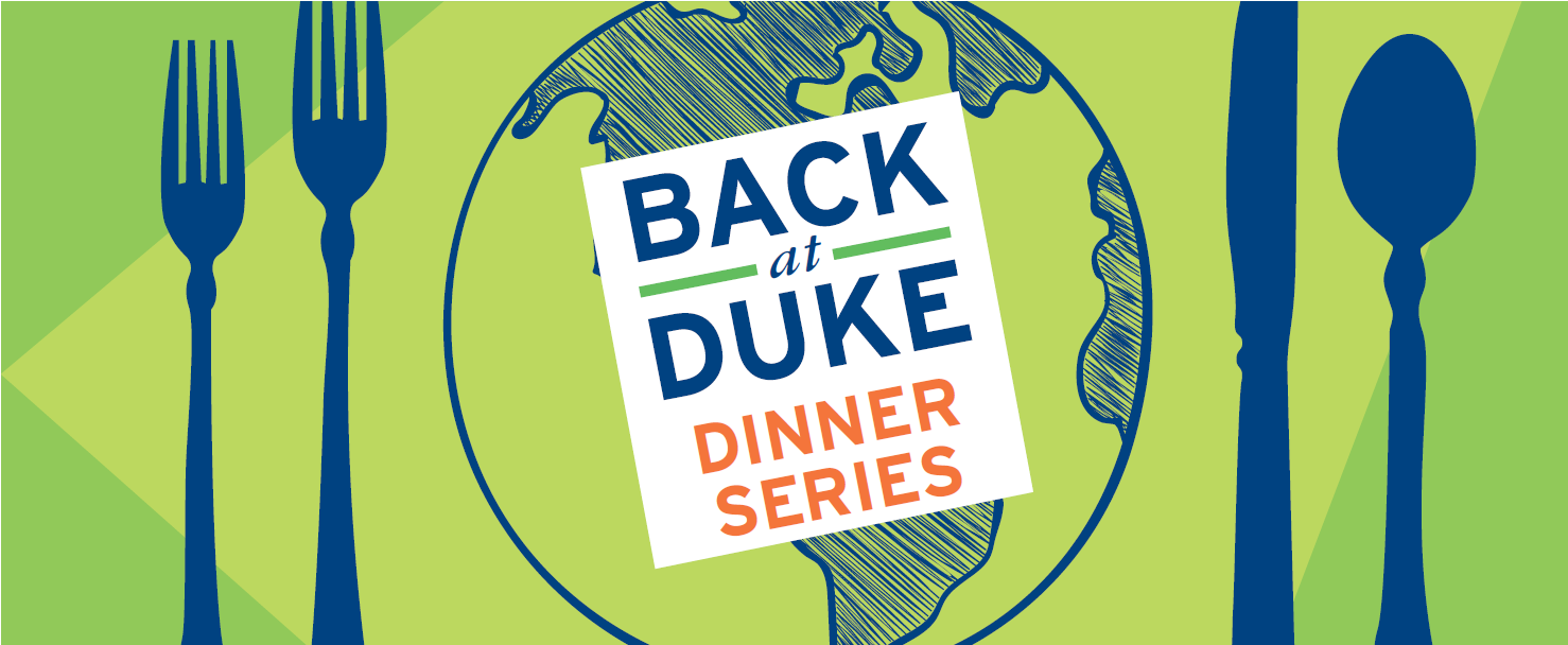 DukeEngage, GEO Offer Dinners for Returning Students - DukeEngage